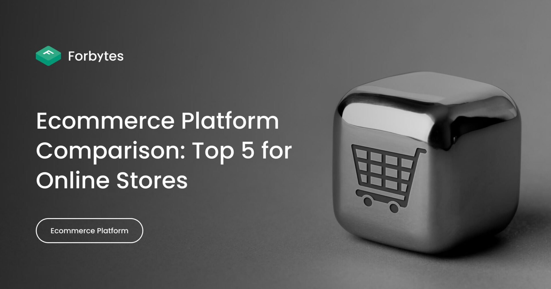 Ecommerce Platform Comparison: Top 5 for Your Online Store