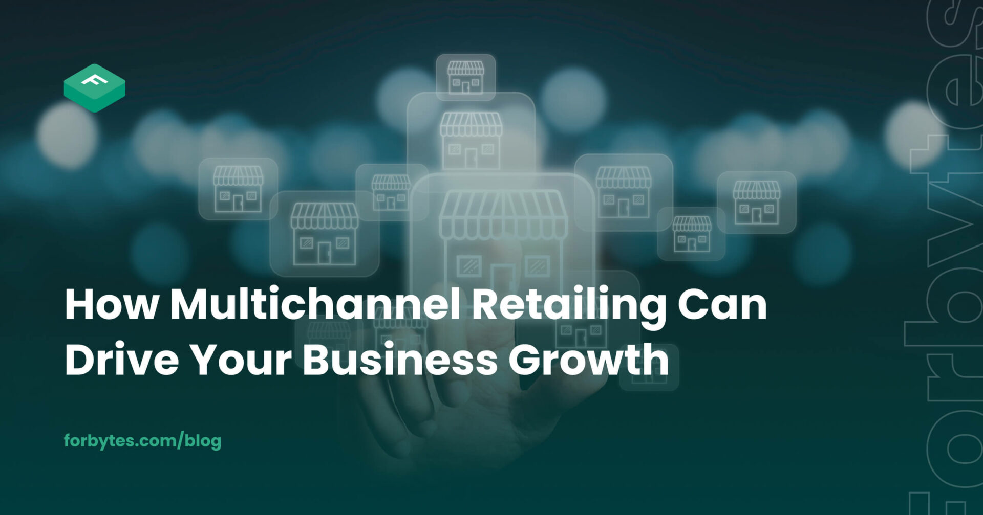 How Multi Channel Retailing Can Drive Your Business Growth
