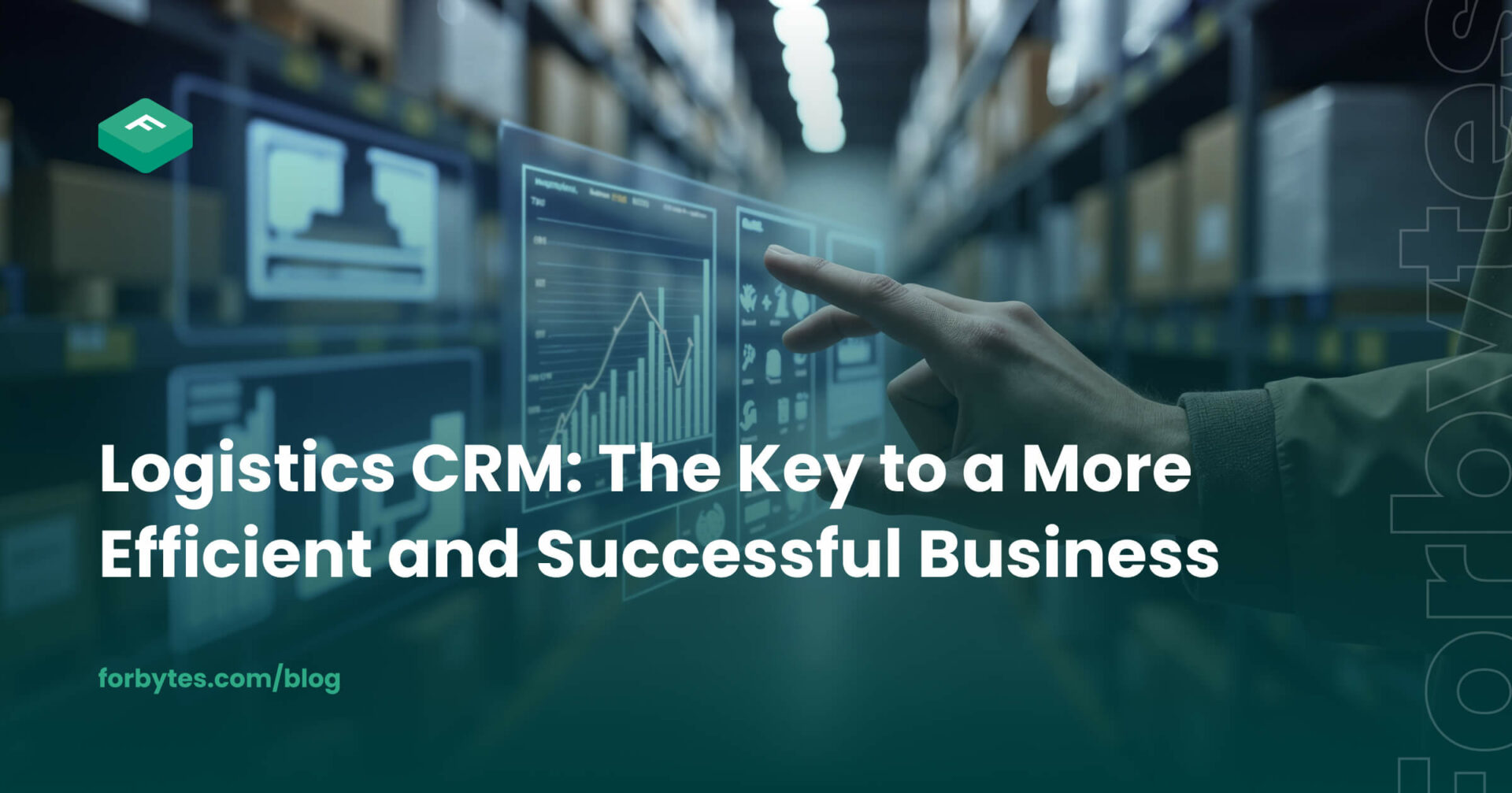 Logistics CRM: The Key to a More Successful Business