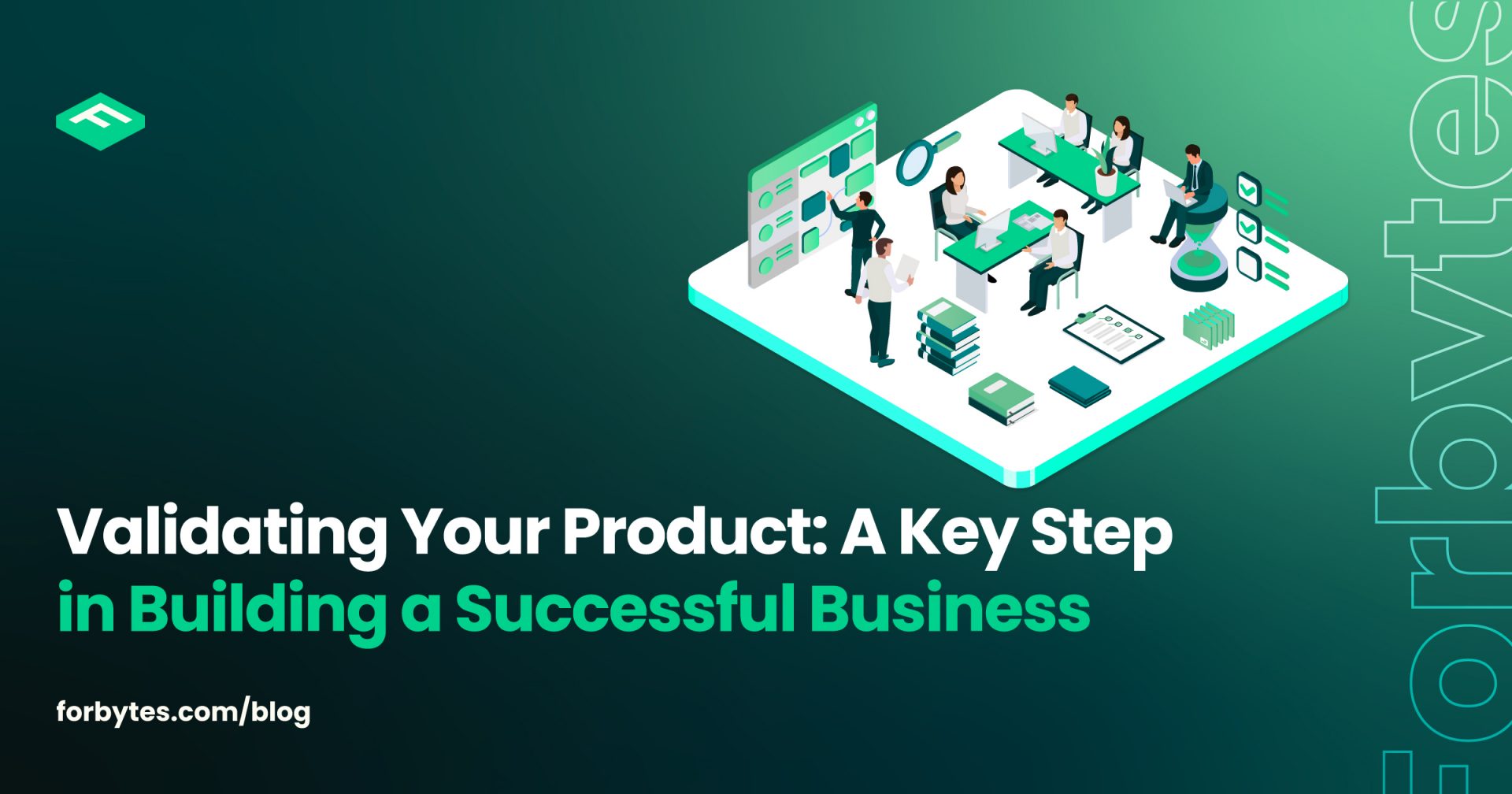 Product Validation: a Critical Element of a New Business