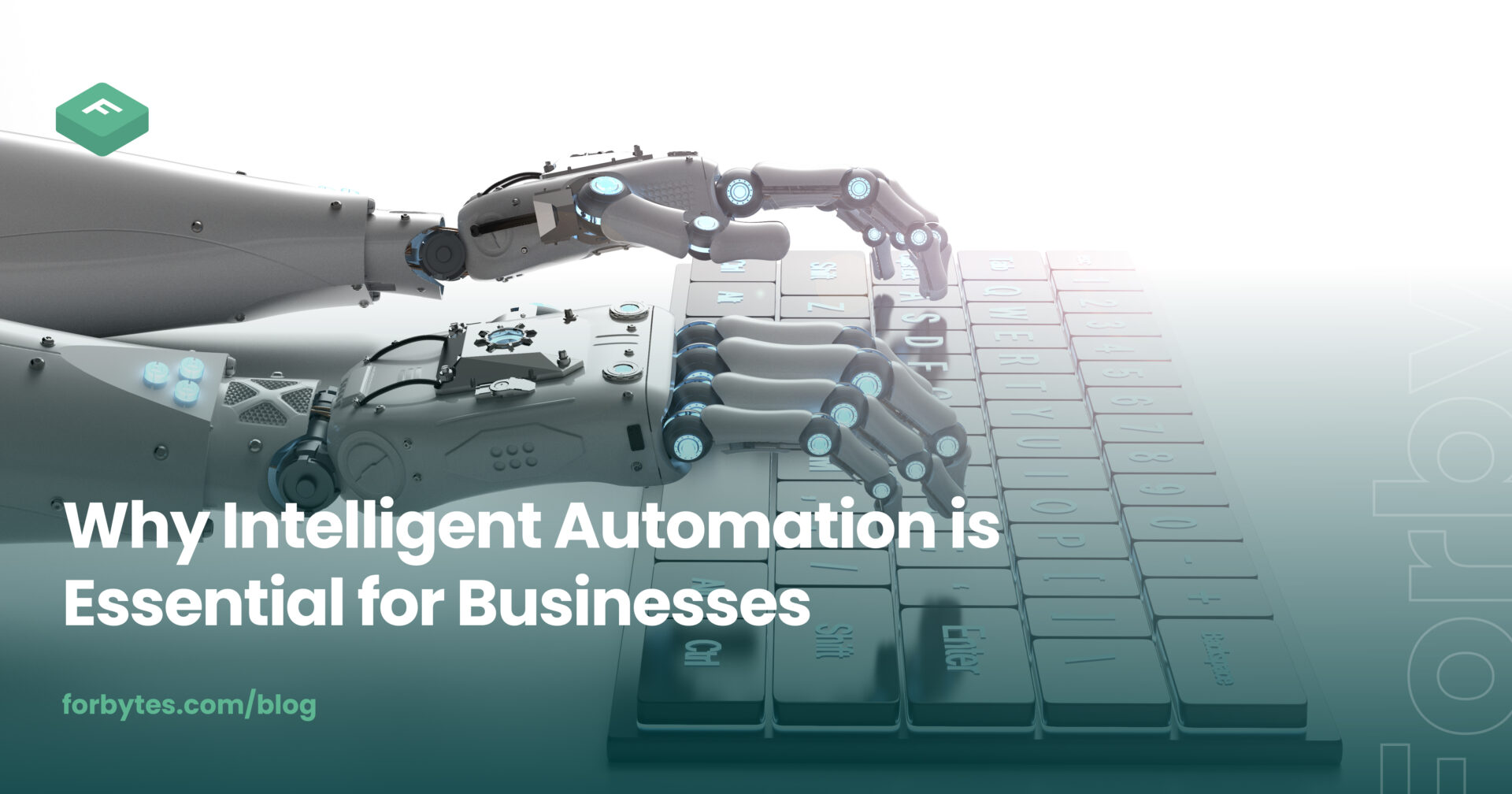 Why Intelligent Automation is Essential for Businesses