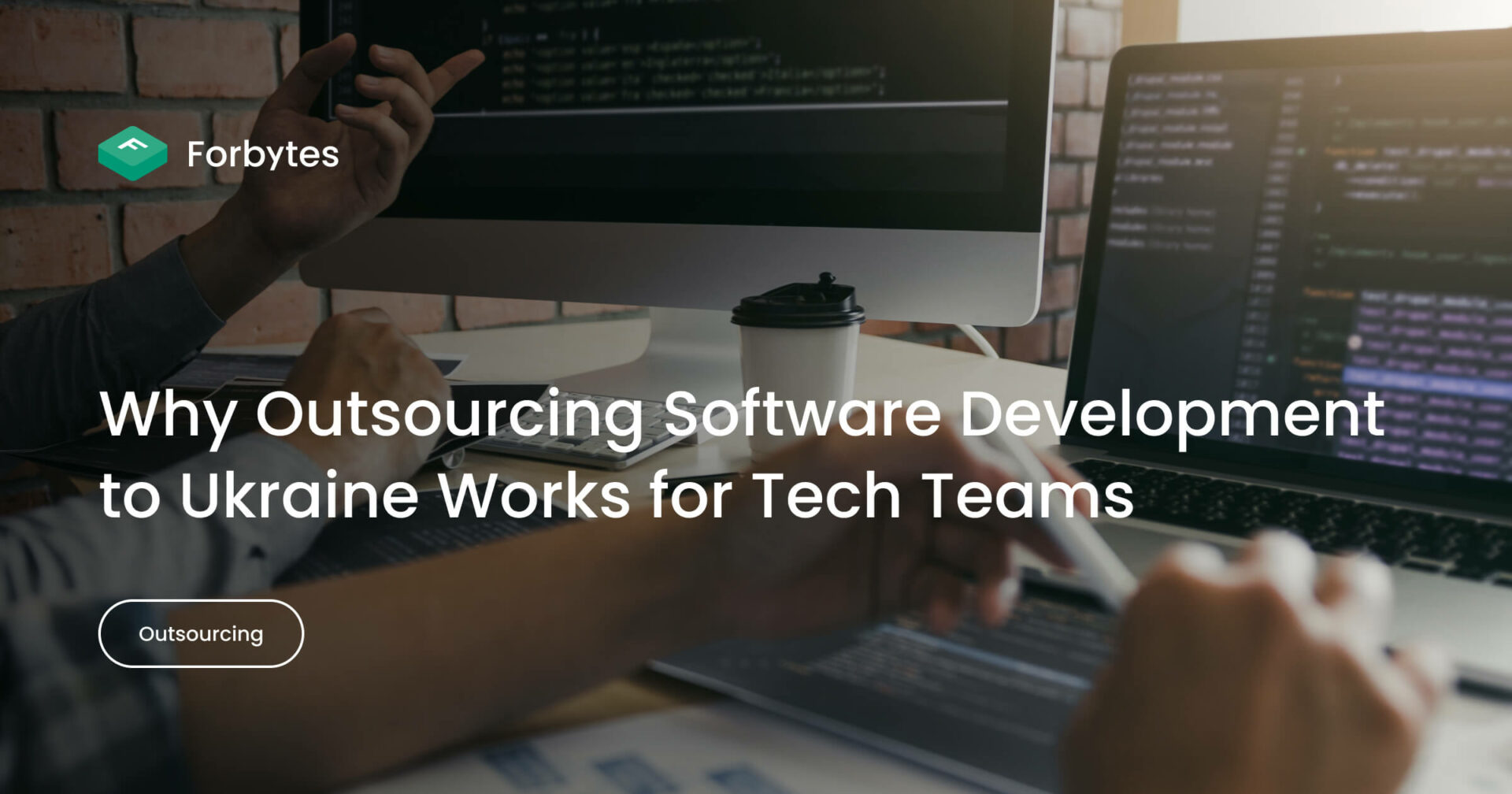 Why You Can Try Outsourcing Software Development to Ukraine