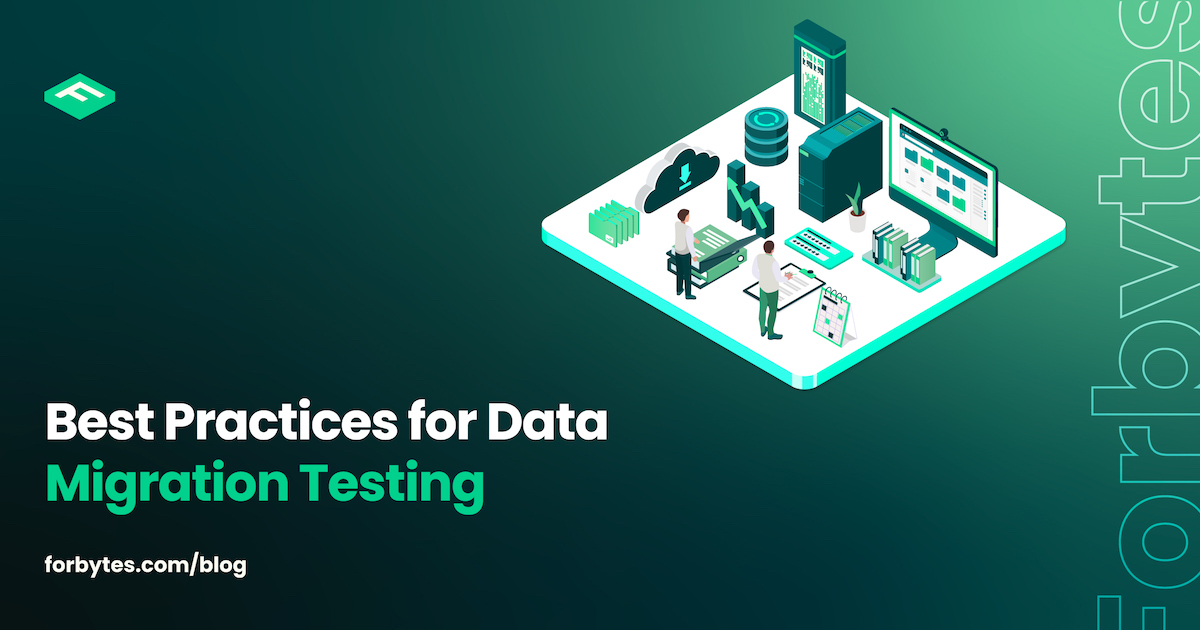 Best Practices In Data Migration Testing Basic Checklist 8564